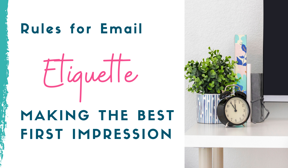 Rules for Email Etiquette: Making the Best First Impression - Confused ...